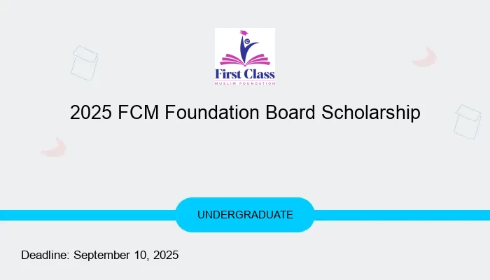 2025 FCM Foundation Board Scholarship | ScholarshipAir