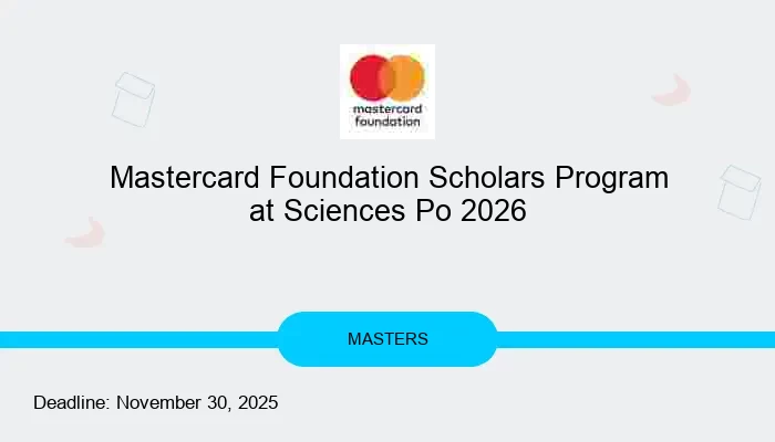 Mastercard Foundation Scholars Program at Sciences Po 2026 | ScholarshipAir