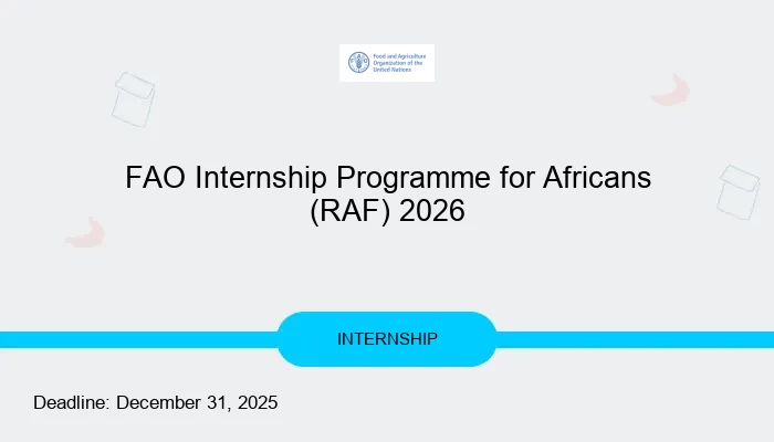 FAO Internship Programme for Africans (RAF) 2026 | ScholarshipAir