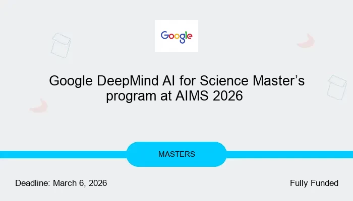 Google DeepMind AI for Science Master’s program at AIMS 2026 | ScholarshipAir