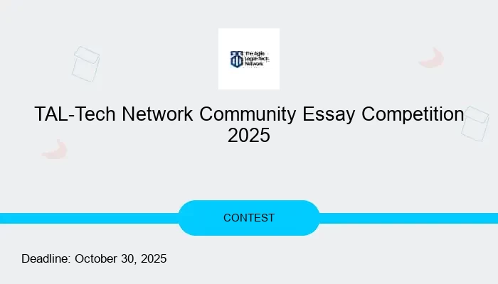 TAL-Tech Network Community Essay Competition 2025 | ScholarshipAir