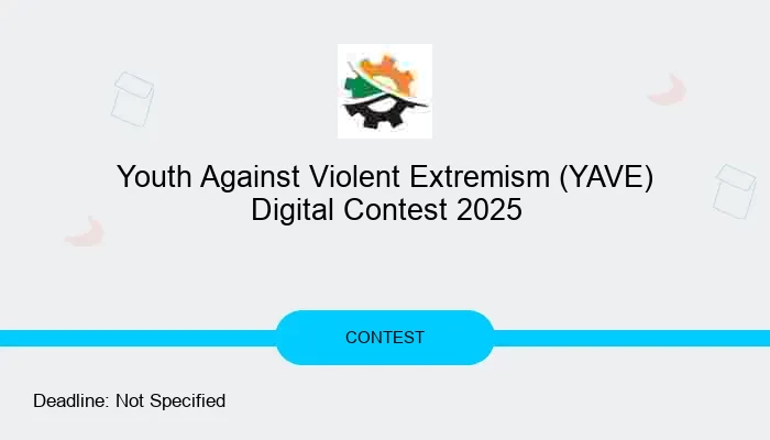 Youth Against Violent Extremism (YAVE) Digital Contest 2025 ...
